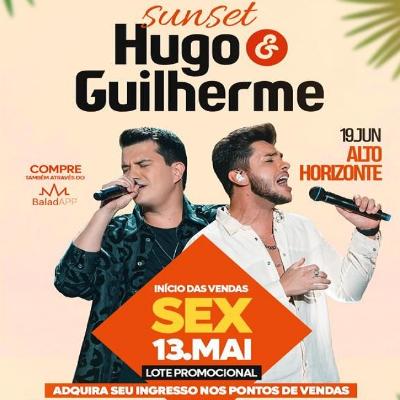 Sunset Hugo e Guilherme - Evento ON