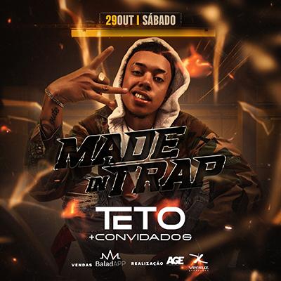 Made In Trap - Teto em Ponta Grossa - Evento ON